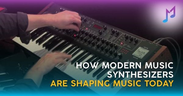 The Role of Modern Music Synthesizers in Shaping Music | Muzeg™